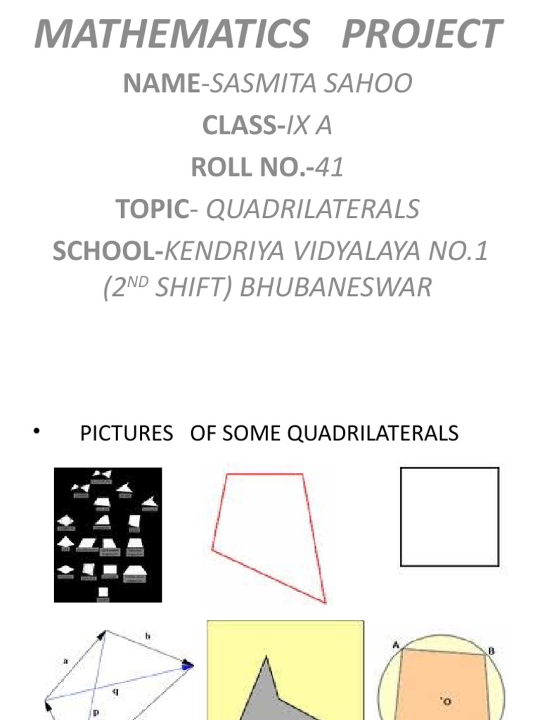 Name-Sasmita Sahoo Class-Ix A ROLL NO.-41 Topic-Quadrilaterals | PDF | Rectangle | Convex Geometry