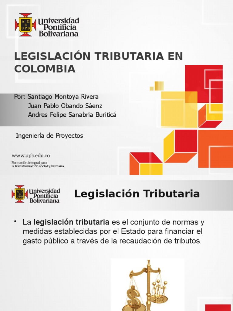 Legislacion Tributaria en Colombia | Impuestos | Gobierno