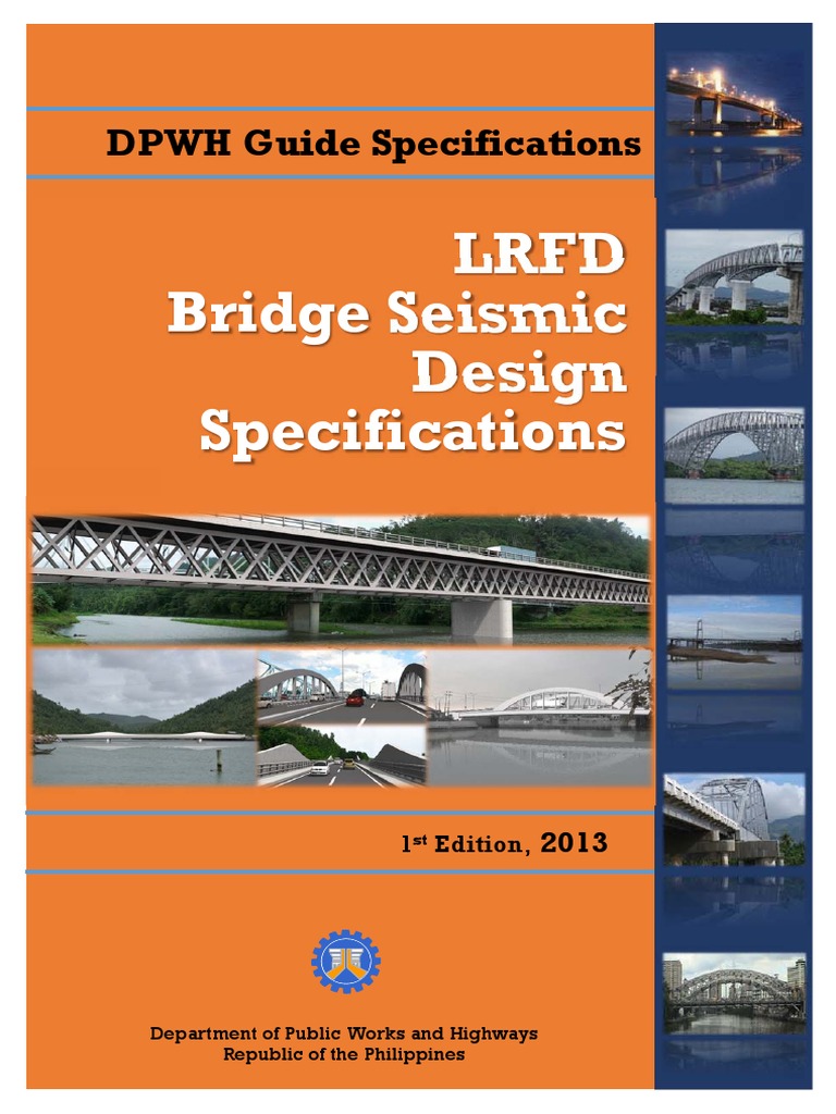 DPWH Guide Specifications LRFD Bridge Seismic Design Specifications PDF | PDF | Earthquakes ...