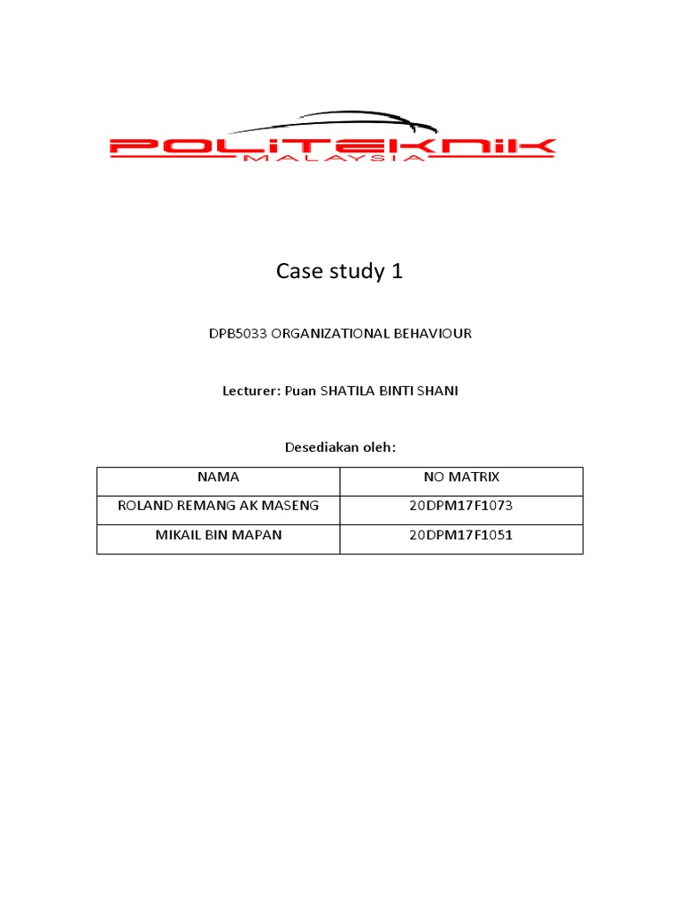 Case Study Ob 1 | PDF | Job Satisfaction | Customer Satisfaction