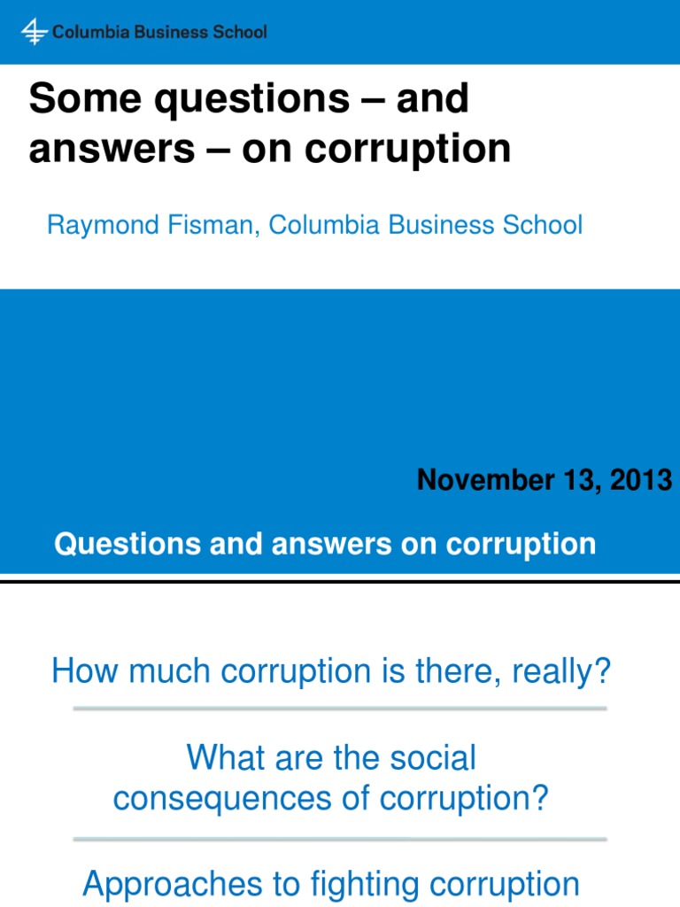 Some Questions - and Answers - On Corruption: Raymond Fisman, Columbia ...