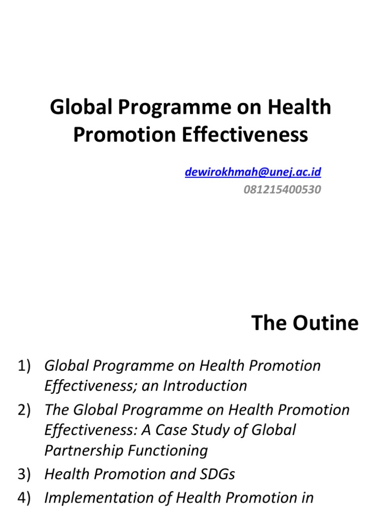 Global Programme On Health Promotion Effectiveness: Dewirokhmah@unej ...