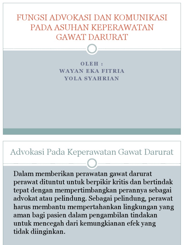Fungsi Advokasi Dan Komunikasi Pada Asuhan Keperawatan Gawat | PDF Fungsi Advokasi Dan Komunikasi Pada Asuhan Keperawatan Gawat | PDF