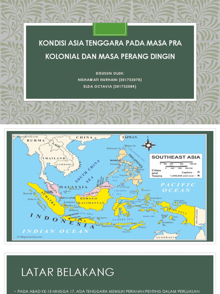 Kondisi Asia Tenggara Pada Masa Pra Kolonial Dan