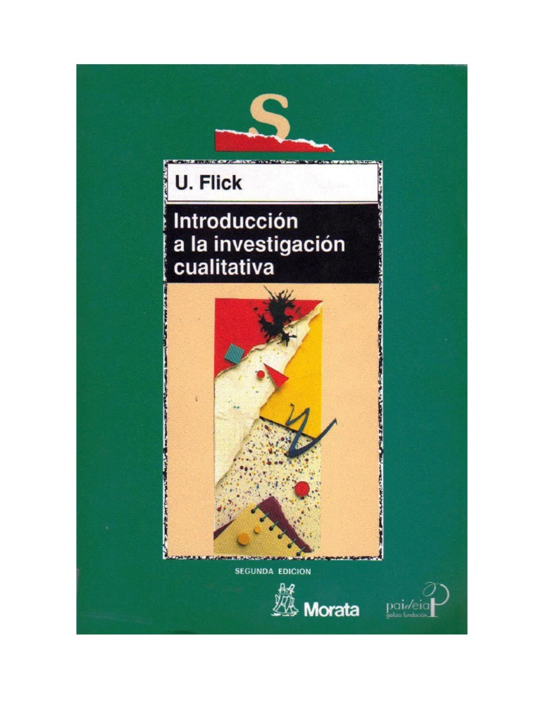 Introduccion A La Investigacion Cualitativa FLICK U Interaccionismno ...