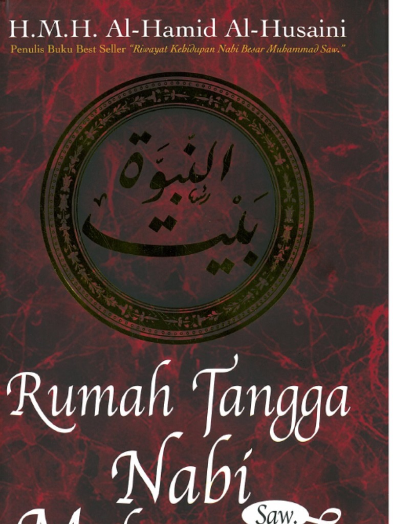 Rumah Tangga Nabi Muhammad SAW - H.M.H Al-Hamid Al-Husaini PDF | PDF