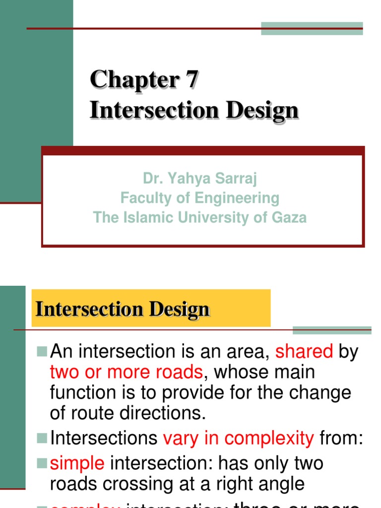 Chapter-7-Intersection-Design.ppt | Intersection (Road) | Traffic