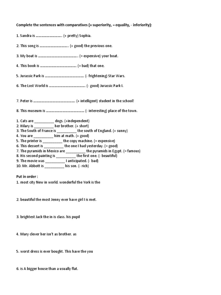 Complete The Sentences With Comparatives (+ Superiority, Equality ...