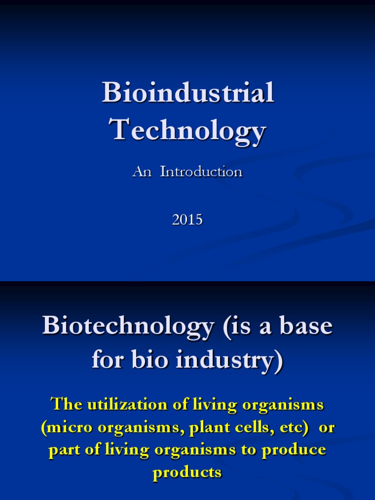 Week 1-Introduction of Bioindustry | PDF | Biotechnology | Genetically ...