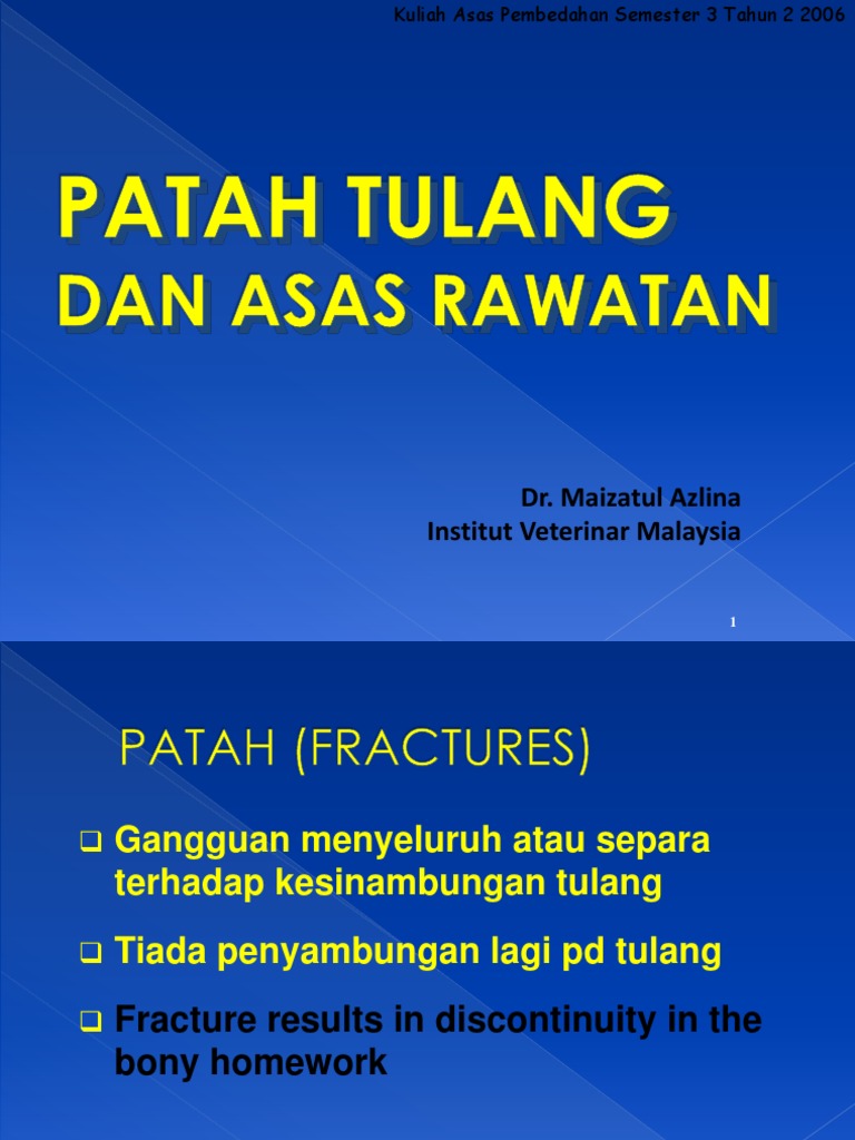 Rawatan Patah Tulang Vet | PDF