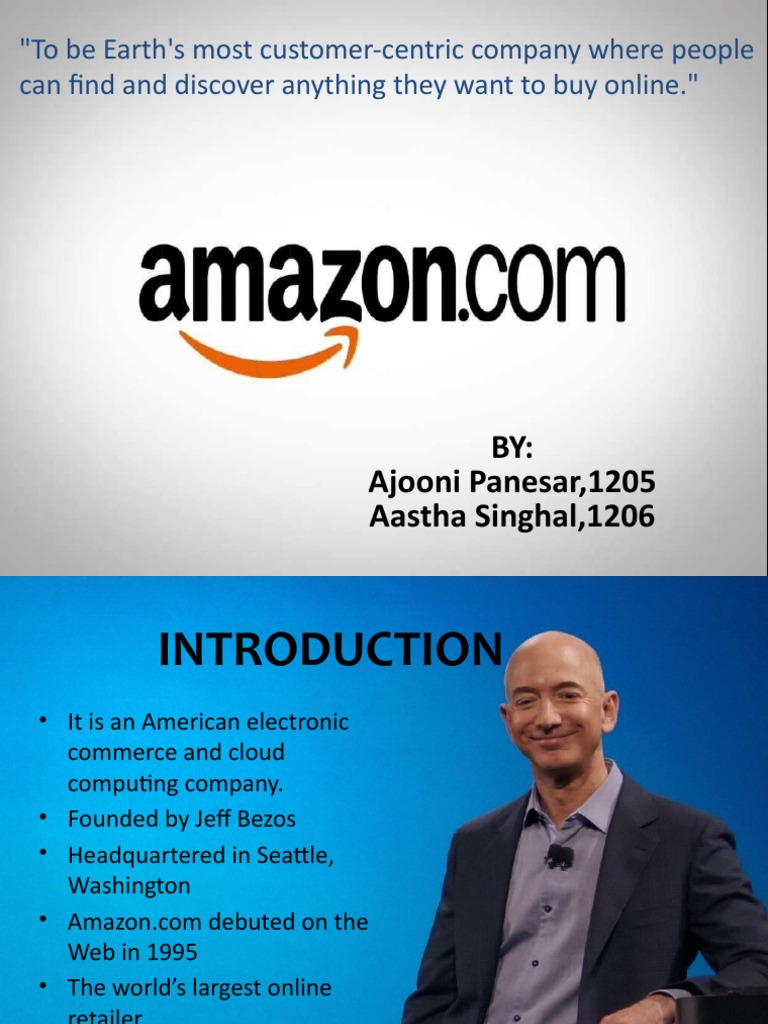 To Be Earth's Most Customer-Centric Company Where People Can Find and ...