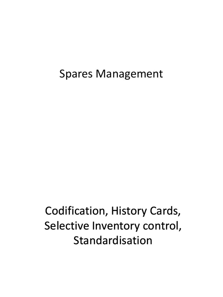Spares Management & Codification Guide | PDF | Inventory | Screw