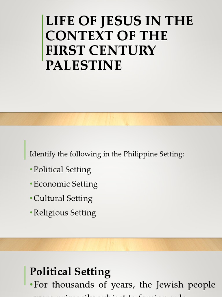 Life of Jesus in The Context of The First Century Palestine | PDF ...