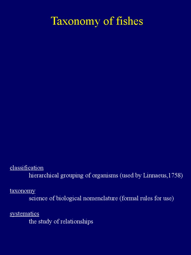 Taxonomy | PDF | Taxonomy (Biology) | Fish