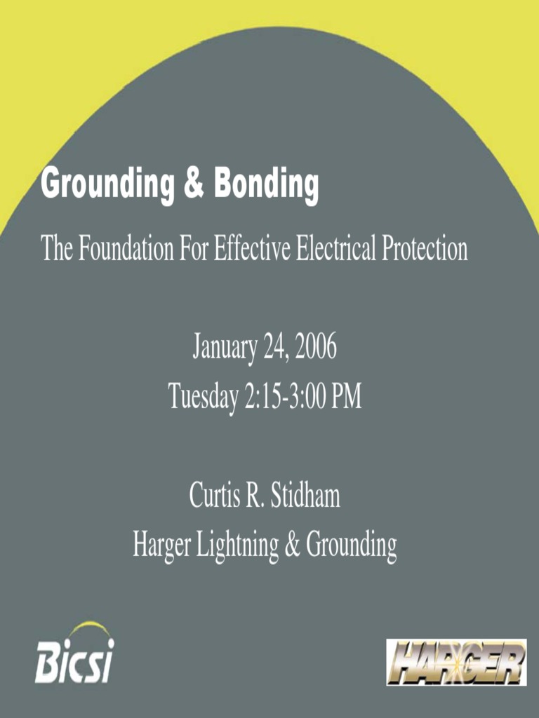 Grounding & Bonding - The Foundation For Effective Electrical ...