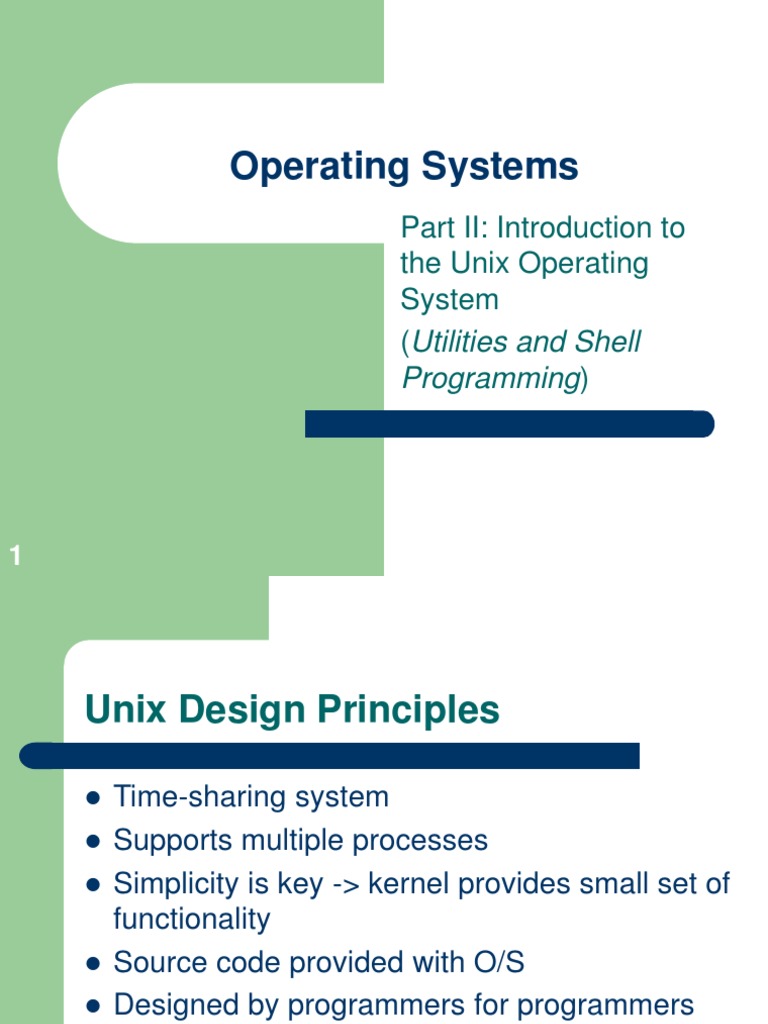 Operating Systems Part Ii Introduction To The Unix Operating System