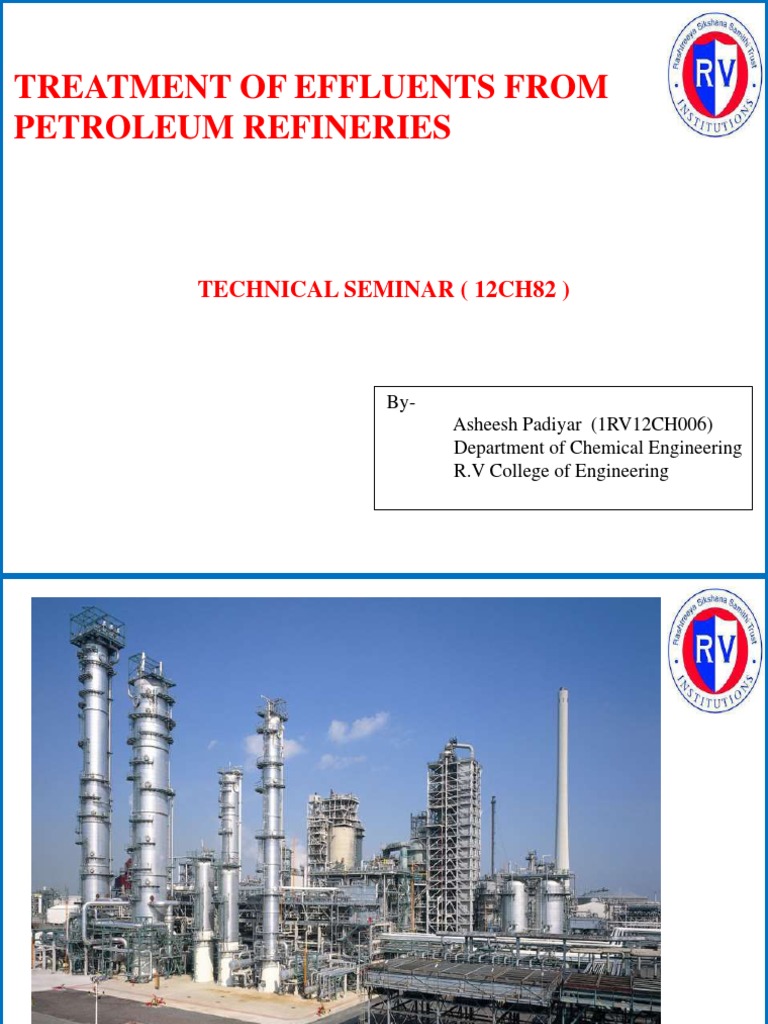 Treatment of Effluent From Refineries | Sewage Treatment | Oil Refinery