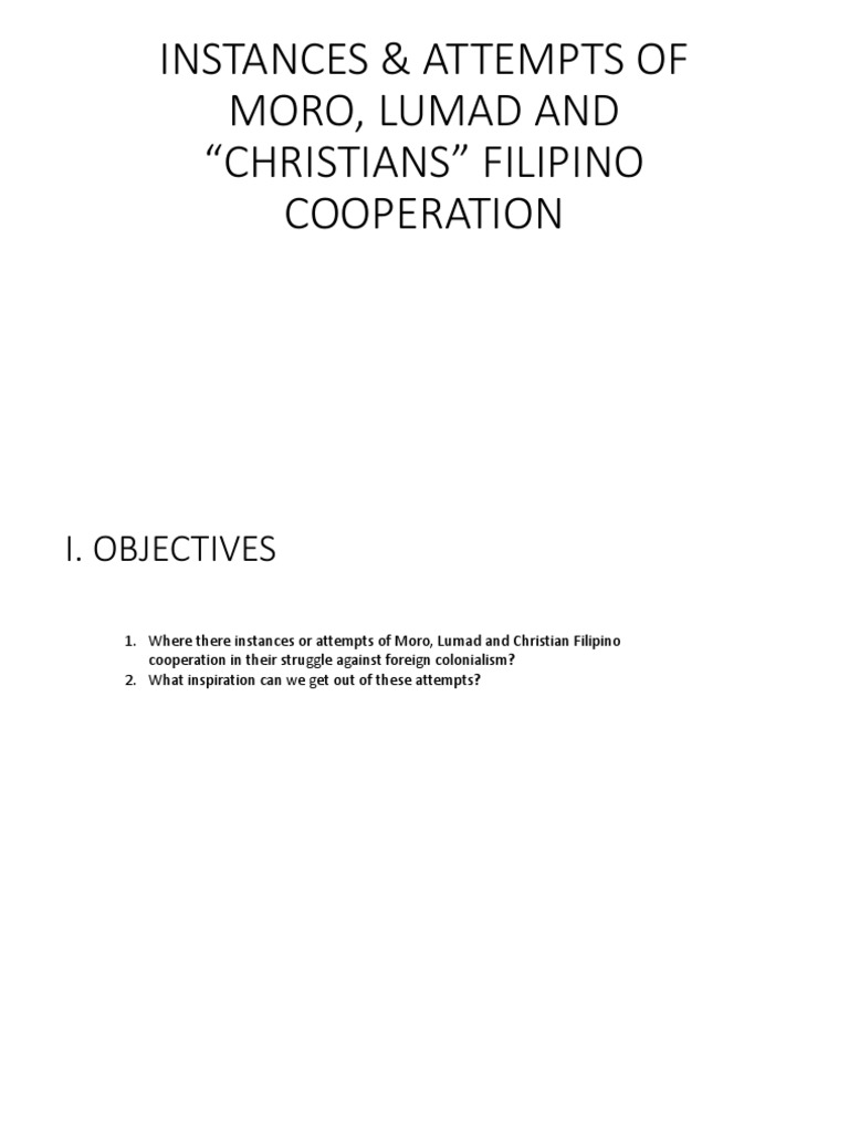 Instances & Attempts of Moro, Lumad and "Christians" Filipino ...