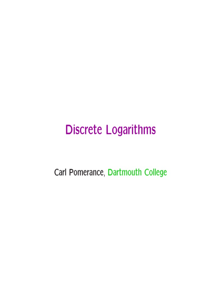 Discrete Logarithms: Carl Pomerance | PDF | Factorization | Integer