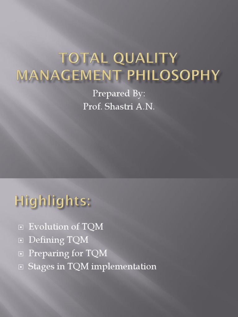 Total Quality Management Philosophy | PDF | Quality Assurance | Quality ...