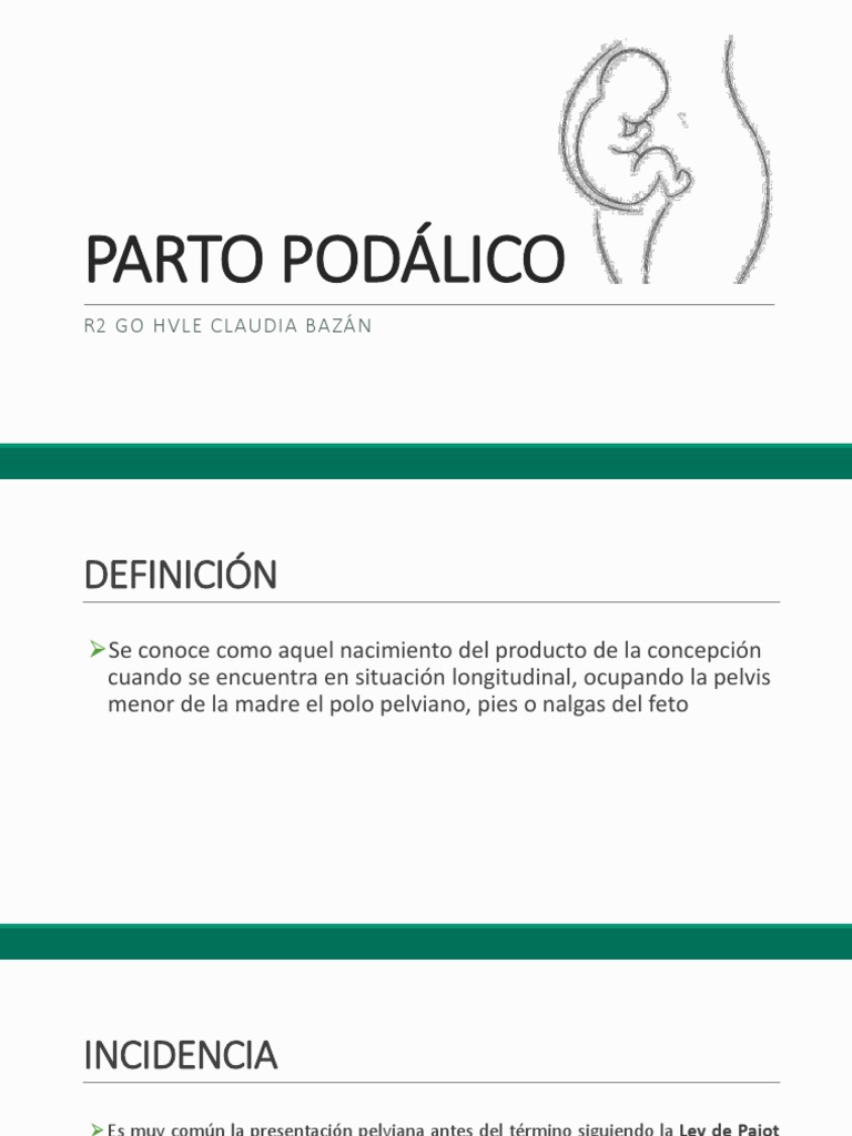 Manejo del Parto Podálico y Maniobras | PDF | Parto | El embarazo