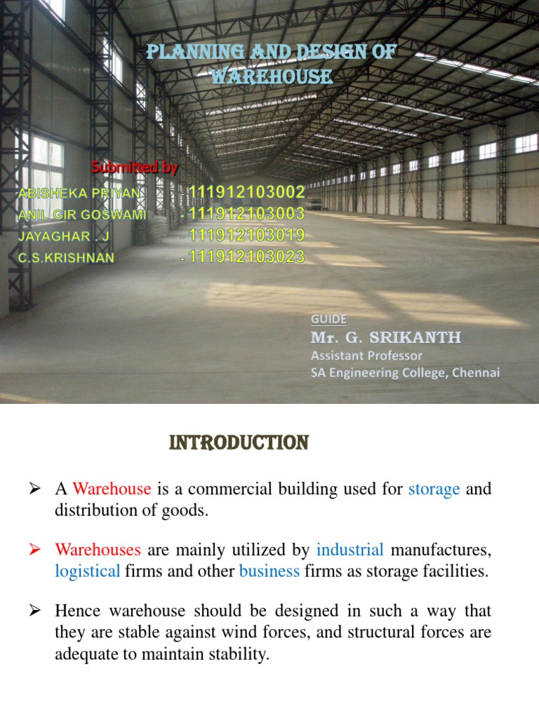Planning and Design of Warehouse: Submitted by | PDF | Truss ...
