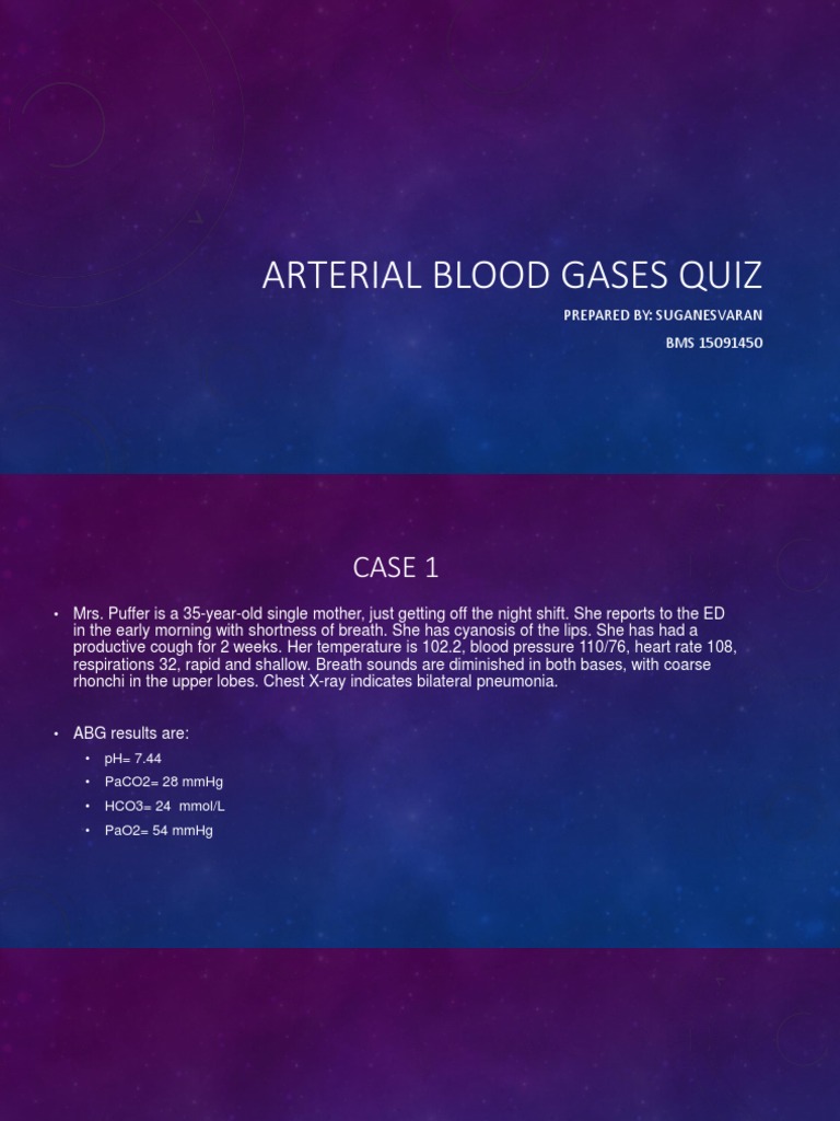ABG Quiz | PDF | Clinical Medicine | Physiology