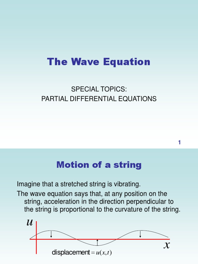 The Wave Equation: Special Topics: Partial Differential Equations | PDF ...