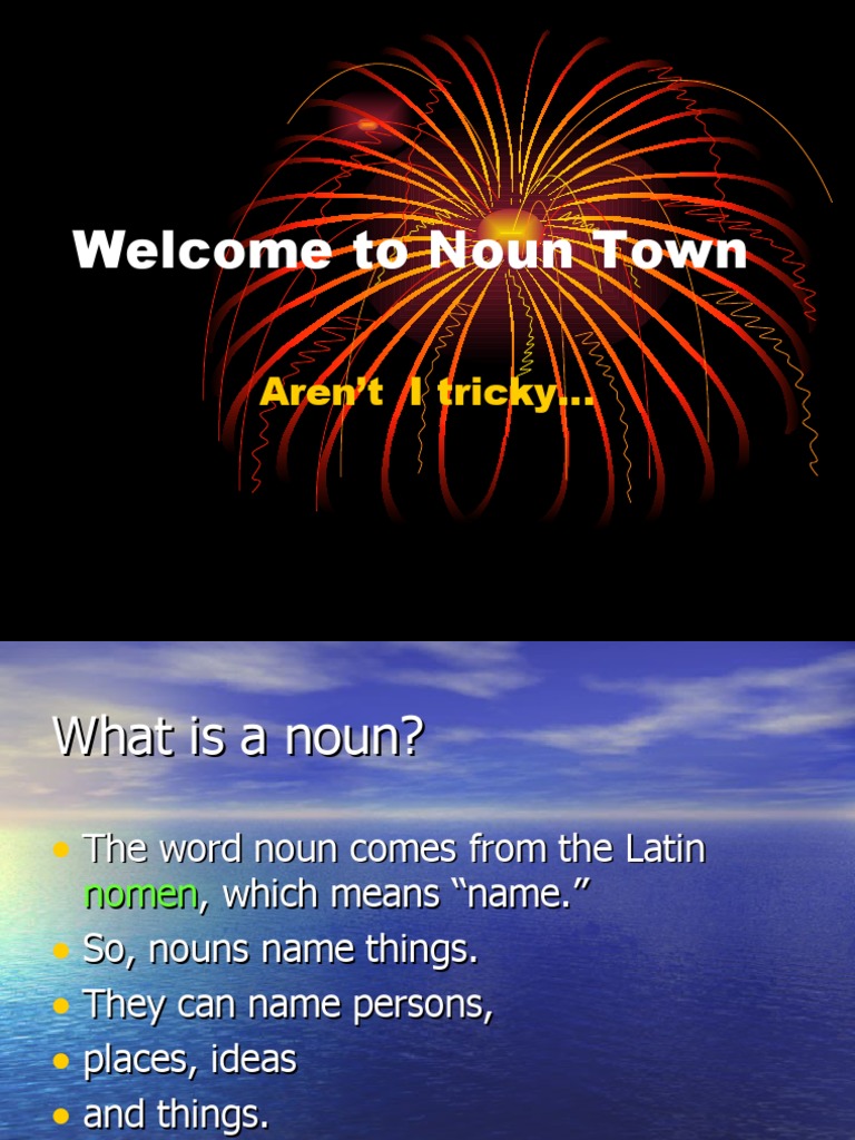 Noun Town: Understanding Nouns | PDF | Noun | Verb
