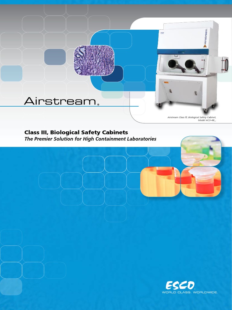 Class III, Biological Safety Cabinets: The Premier Solution For High ...