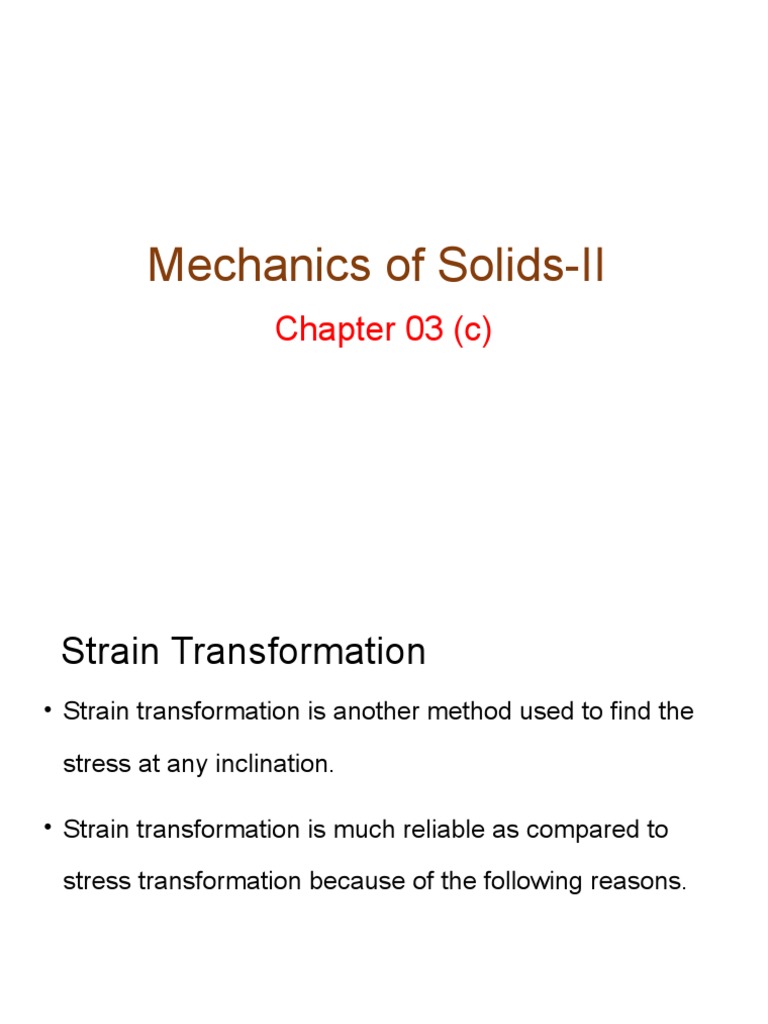 Mechanics of Solids-II Strain Transformation | PDF | Deformation ...