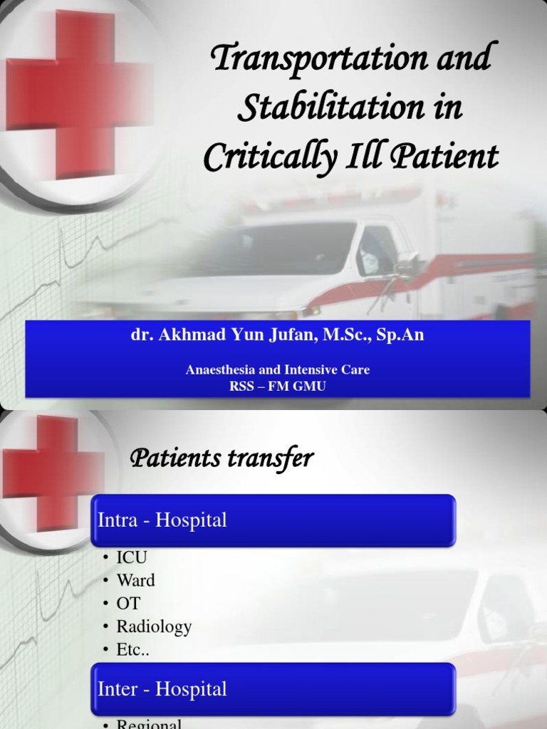 Transportation and Stabilitation in Critically Ill Patient - 2015 | PDF ...