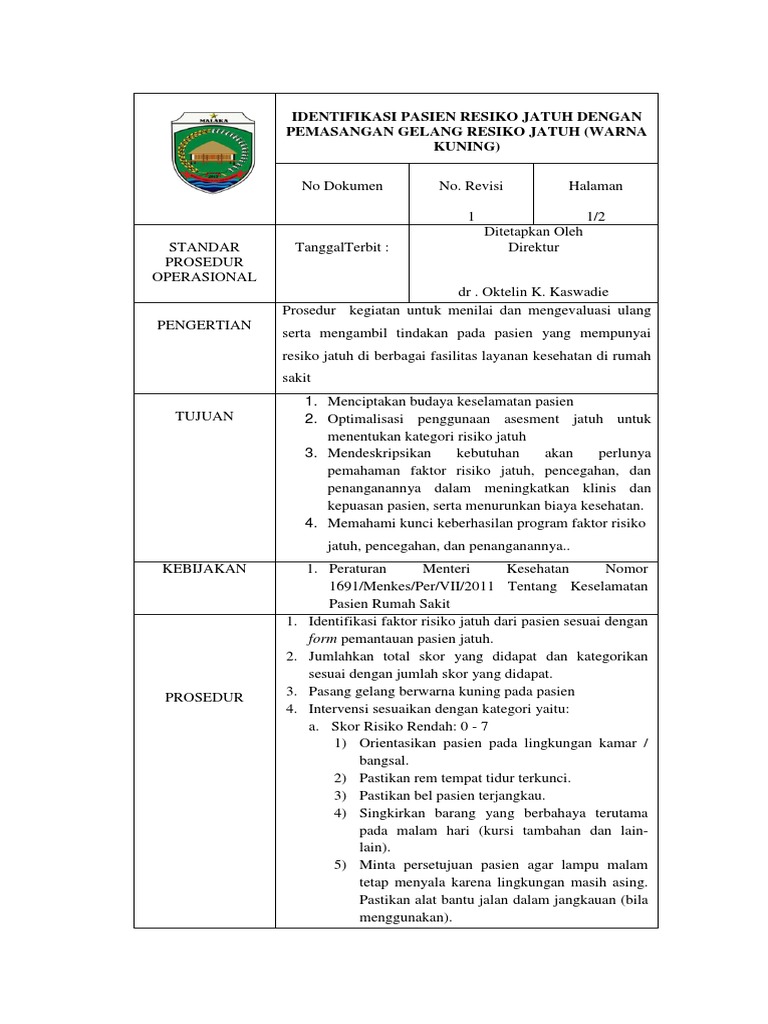Ep SKP 6 Spo Identifikasi Pasien Resiko Jatuh Dengan Pemasangan Gelang Resiko Jatuh (Warna ...