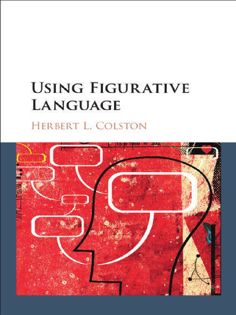 Herbert L. Colston - Using Figurative Language-Cambridge University ...