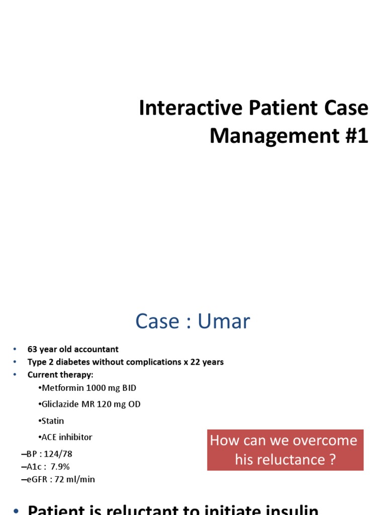 Interactive Patient Case Management #1 | PDF | Diabetes Mellitus Type 2 ...