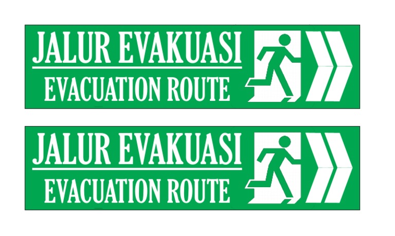 Jalur Evakuasi Jalur Evakuasi: Evacuation Route | PDF