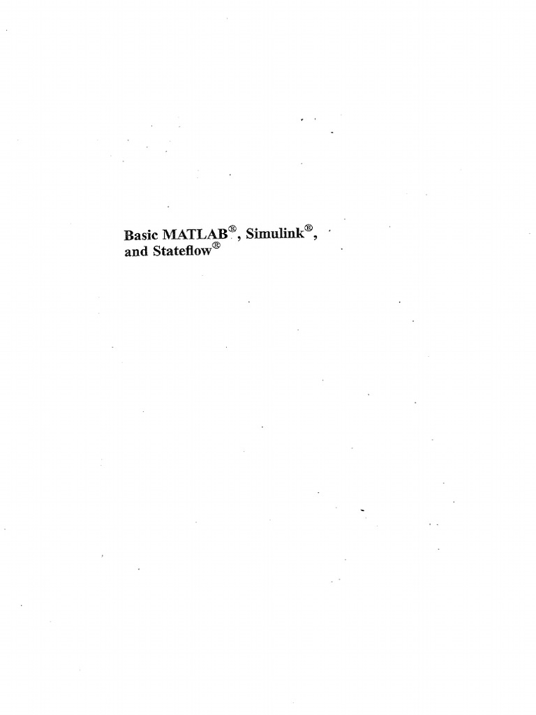Basic MATLAB, Simulink, and Stateflow - Richard Colgren PDF | PDF