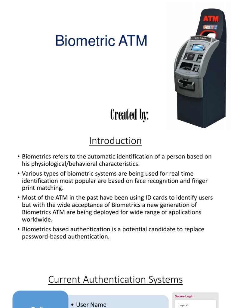 An In Depth Look At Biometric Authentication In Atms Exploring The Technology Applications