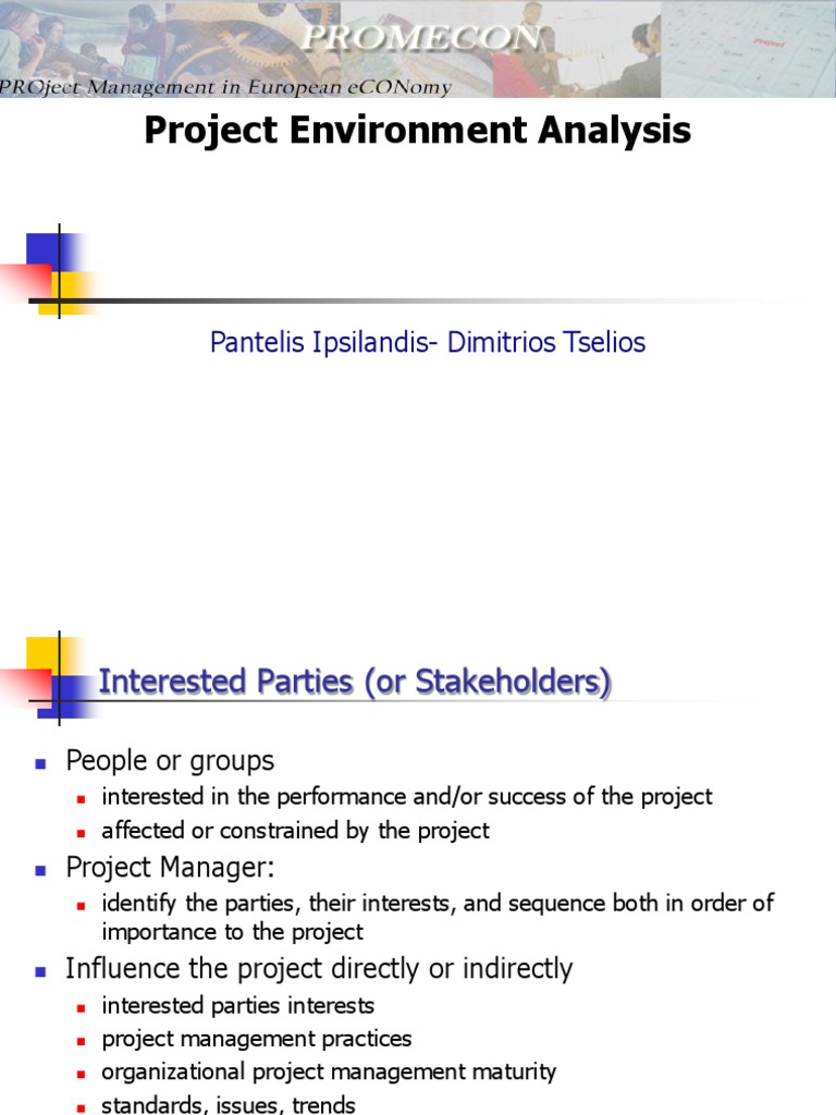 Project Environment Analysis: Pantelis Ipsilandis-Dimitrios Tselios ...
