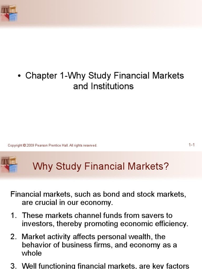 Chapter 1 - Introduction - Why Study Financial Markets and Institutions ...