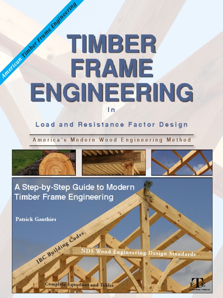 Timber Frame Engeneering | PDF | Wood | Lumber