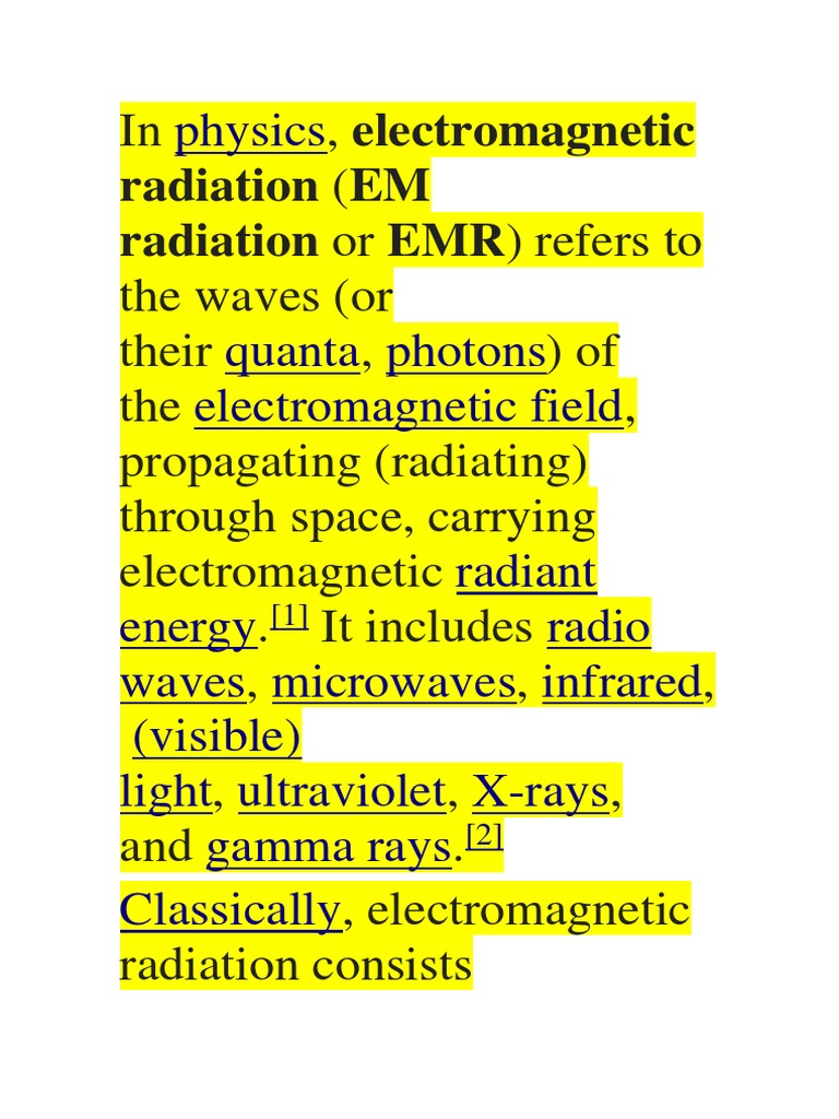 Radiation (EM Radiation or EMR) Refers To: In, Electromagnetic | PDF
