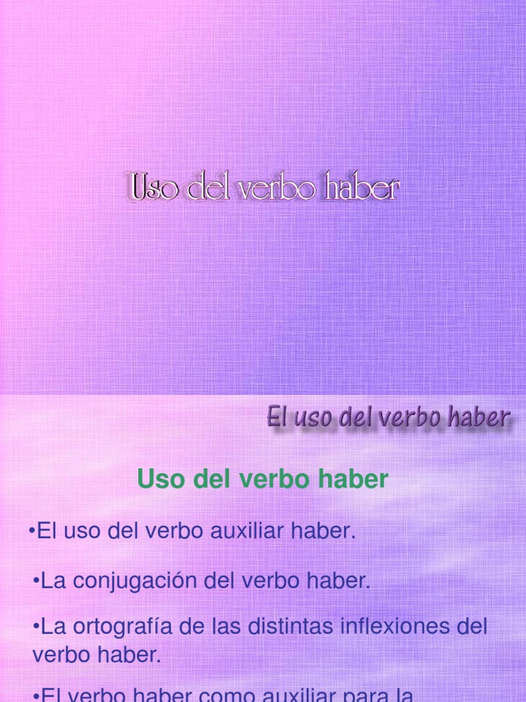 Uso y conjugación del verbo haber | PDF | Verbo | Conjugación gramatical