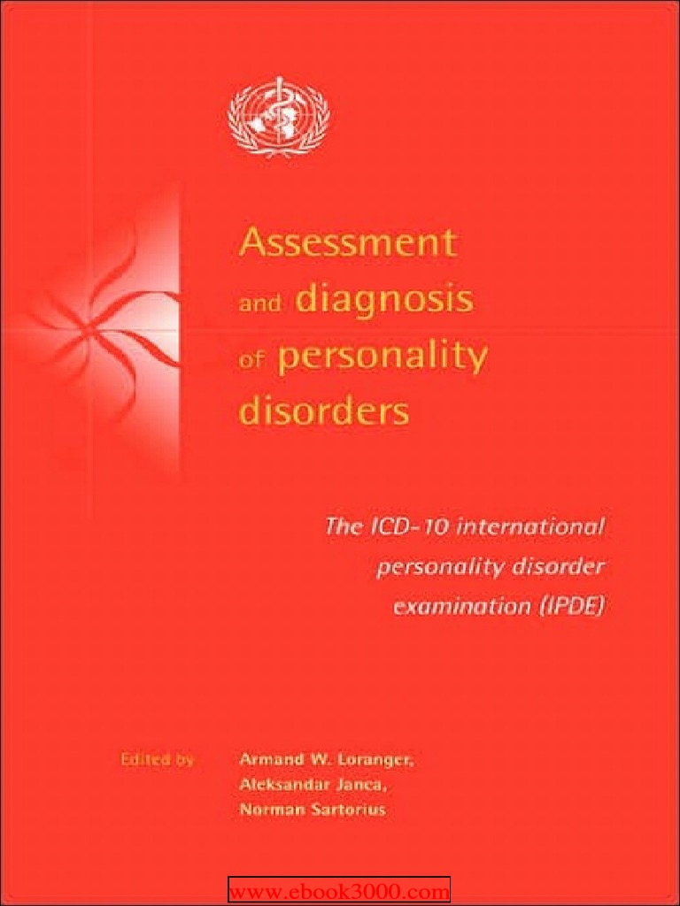 Assessment and Diagnosis of Personality Disorders by Armand W. Loranger ...