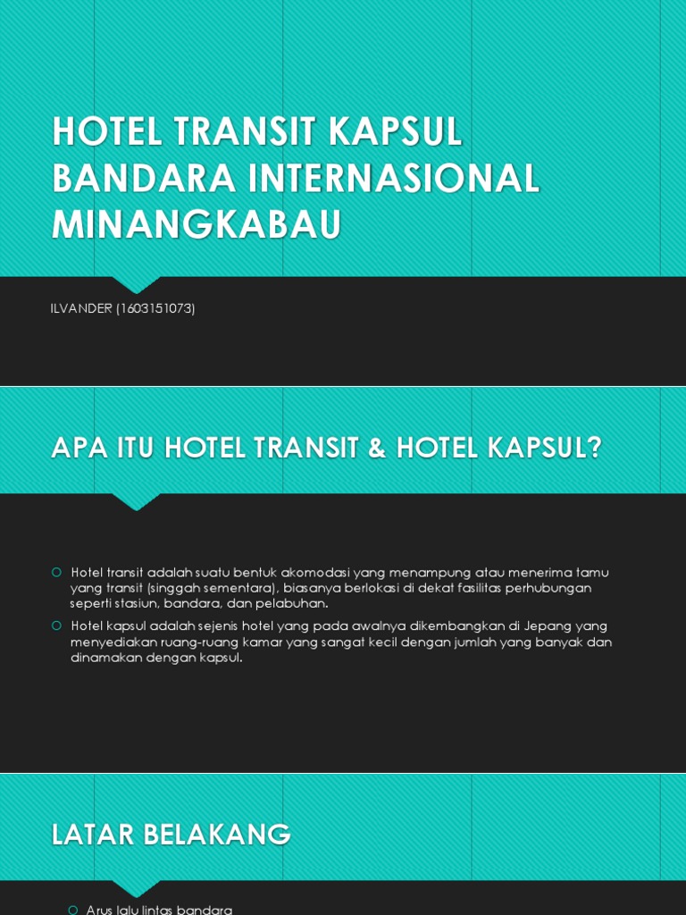Hotel Transit Kapsul di Bandara Minangkabau | PDF