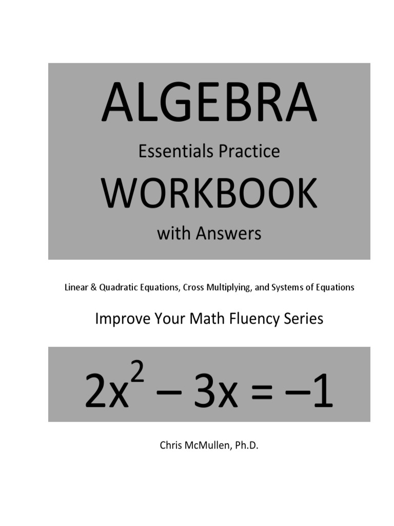[Algebra Essentials Practice Workbook with Answers Linear and Quadratic ...