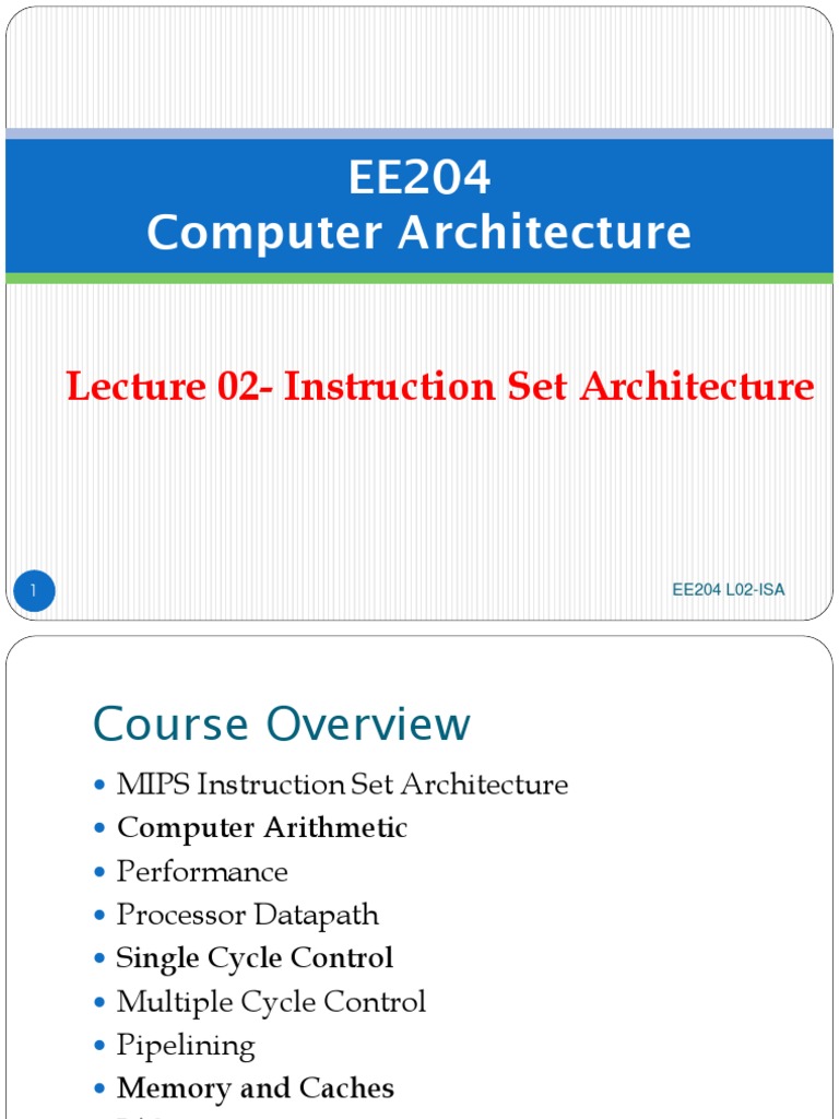 EE204 Computer Architecture: Lecture 02-Instruction Set Architecture | PDF | Central Processing ...