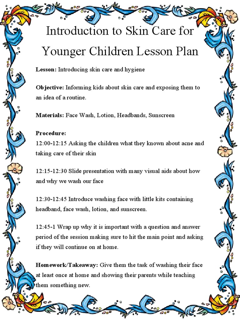 Introduction To Skin Care For Younger Children Lesson Plan | PDF
