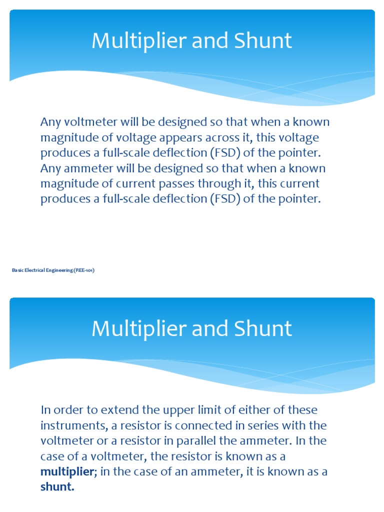 Extending the Measurement Ranges of Voltmeters and Ammeters Through the Use of Multipliers and ...
