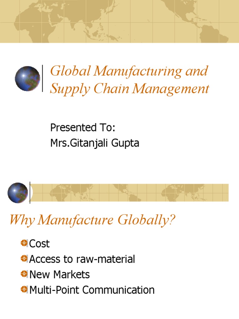 Global Manufacturing & Supply Chain Insights | PDF | Supply Chain ...